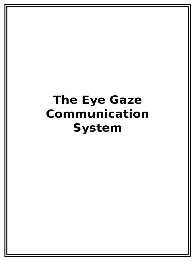 The Eye Gaze Communication System | PDF | Business