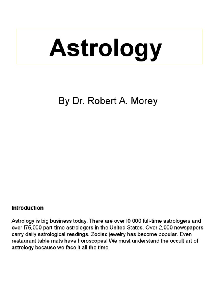 Astrology: by Dr. Robert A. Morey | PDF