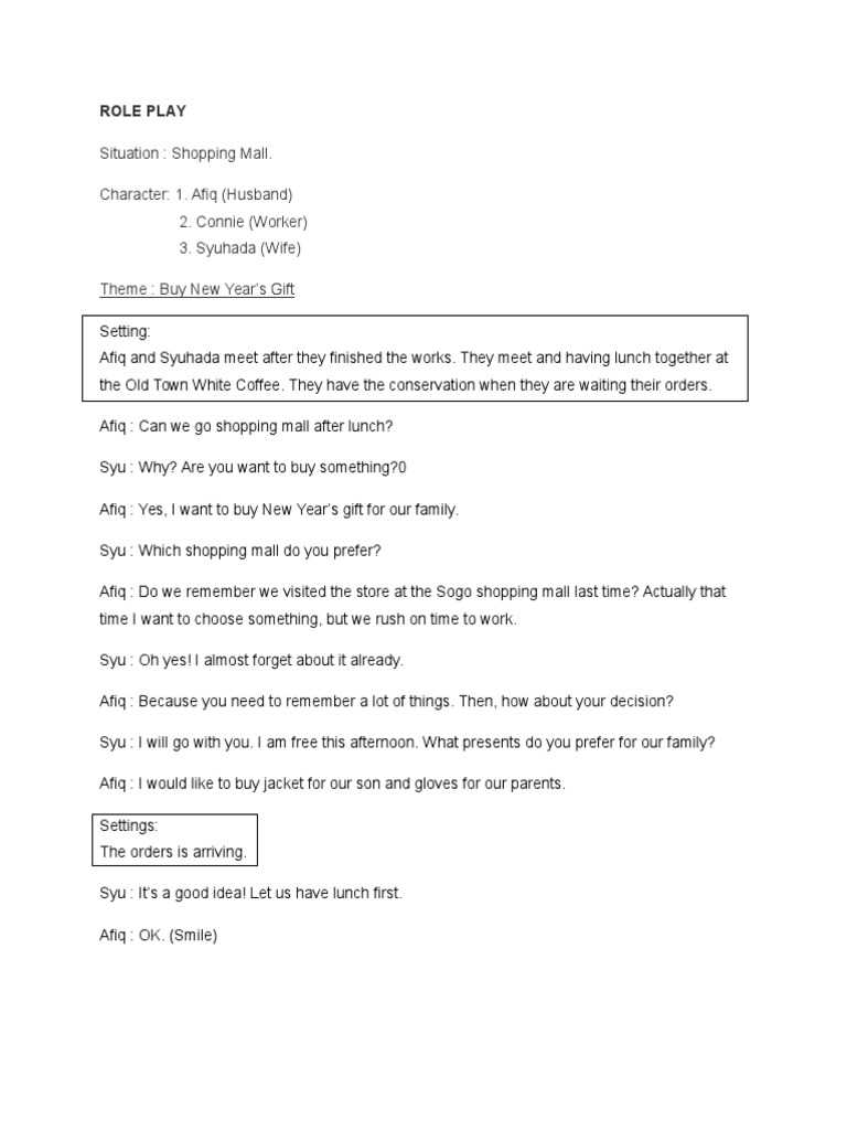 Situation: Shopping Mall. Character: 1. Afiq (Husband) 2. Connie ...