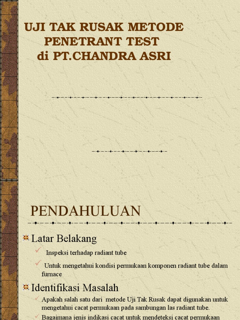 Uji Tak Rusak Metode Penetrant Test | PDF