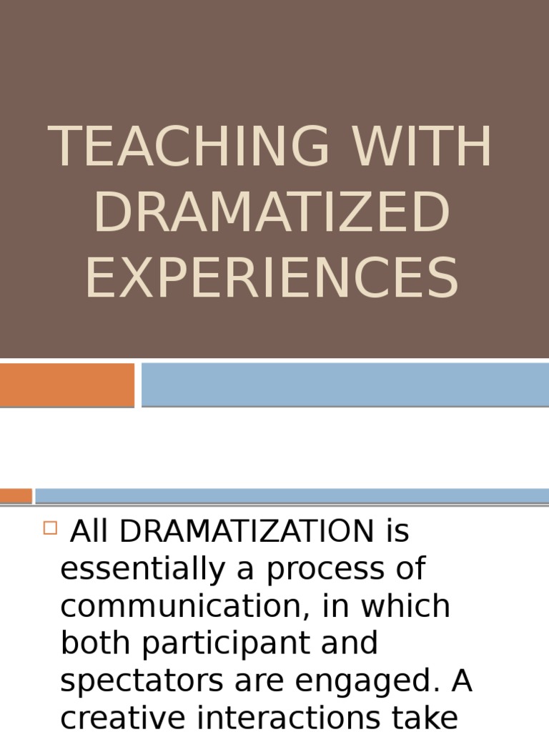 Teaching With Dramatized Experiences | PDF | Puppets | Actor