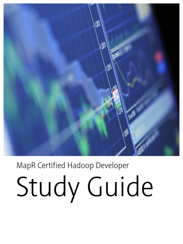 MapR Certified Hadoop Developer Study Guide (MCHD) | PDF | Apache ...