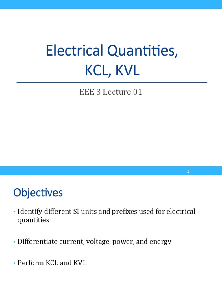 Electrical Quan - Es, KCL, KVL: EEE 3 Lecture 01 | PDF | Volt | Voltage