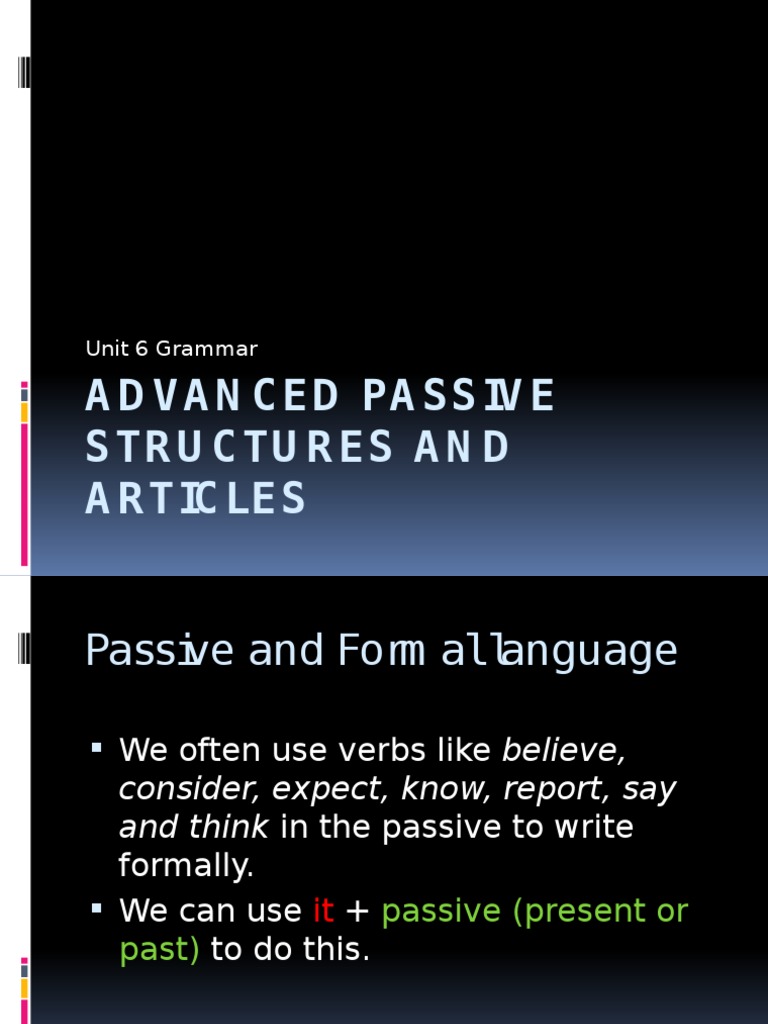 Advanced Passive Structures and Articles - 4ESO | PDF | Languages | Language Arts & Discipline