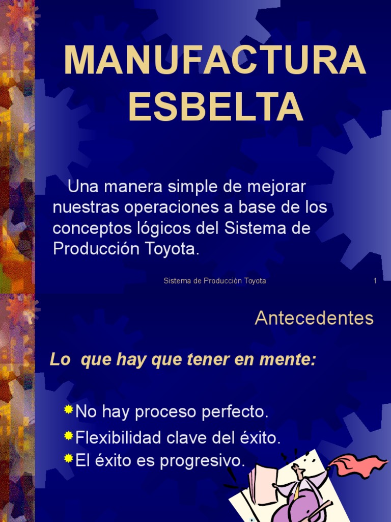 Clase 3 Manufactura Esbelta | PDF | Lean Manufacturing | Calidad (comercial)