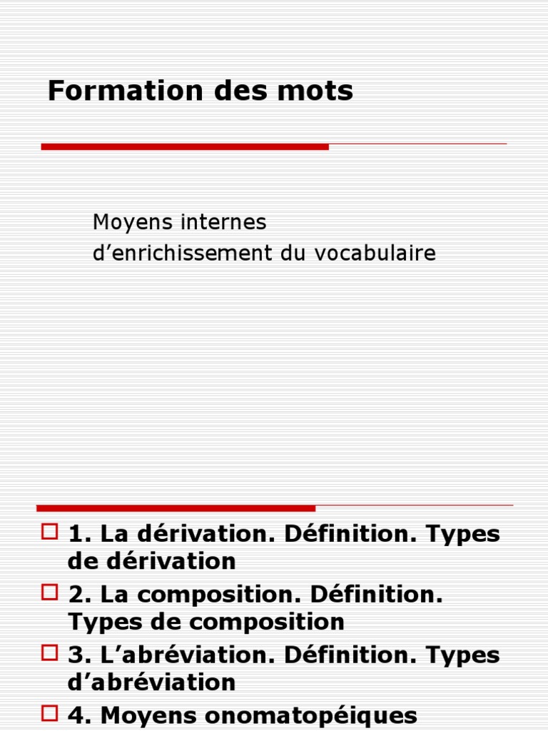 La Morphologie Lexicale Ou Formation Des Mots – FDOMF