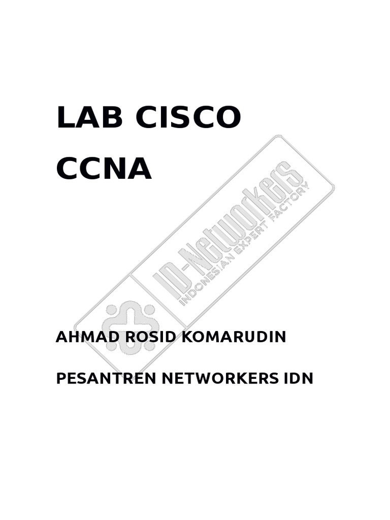 Lab Cisco Ccna Ahmad Rosid Komarudin Pesantren Networkers Idn Pdf