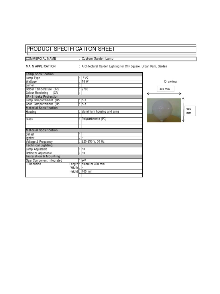 Specification Sheet for an 18 Watt, 2700K Custom Garden Lamp with an ...