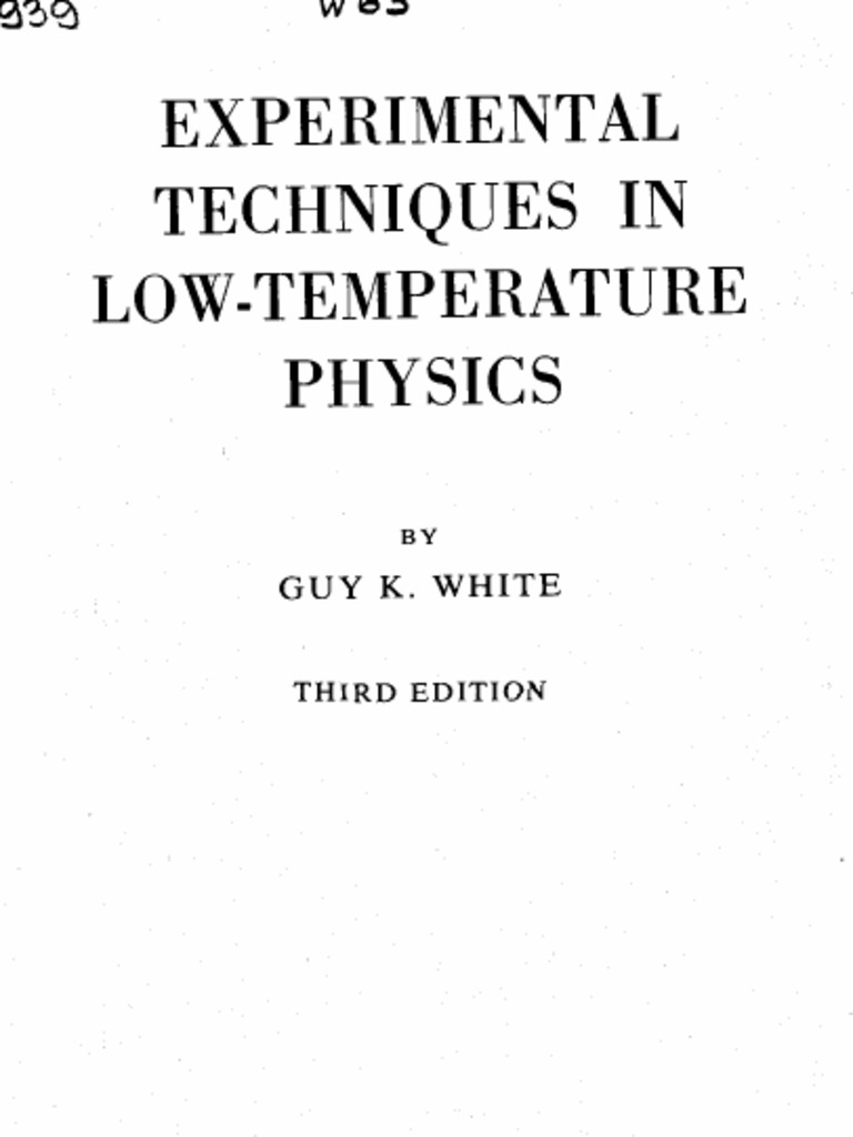 Experimental Techniques in Low Temperature Physics - White, Meeson PDF ...