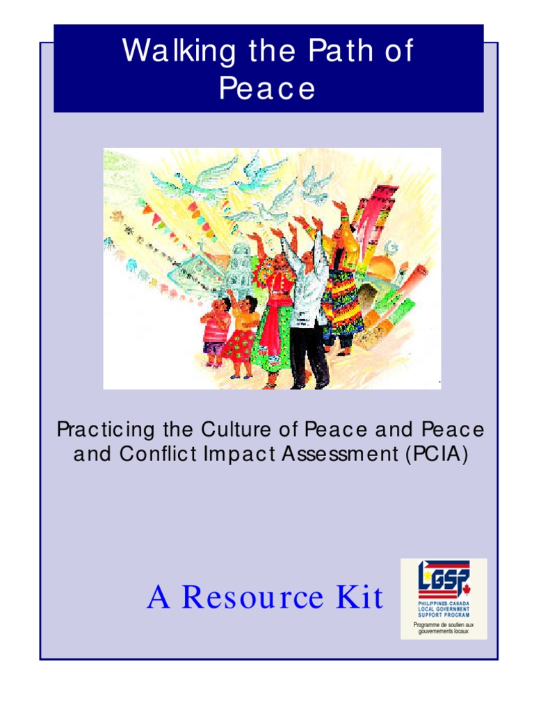 Walking The Path of Peace: Practicing The Culture of Peace & Peace and ...