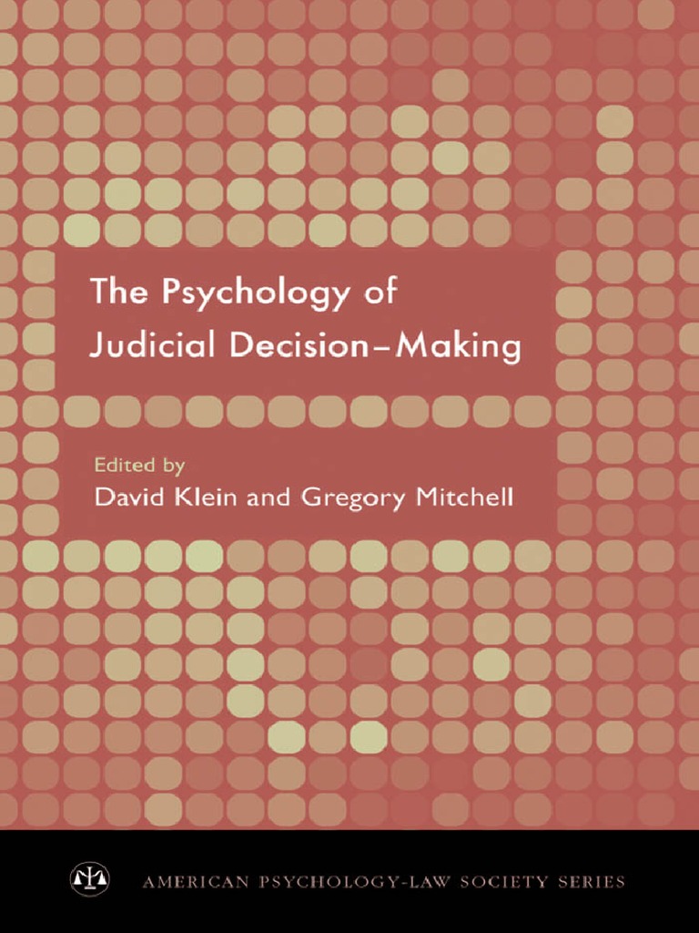 The Psychology of Judicial Decision Making | PDF | Motivation ...