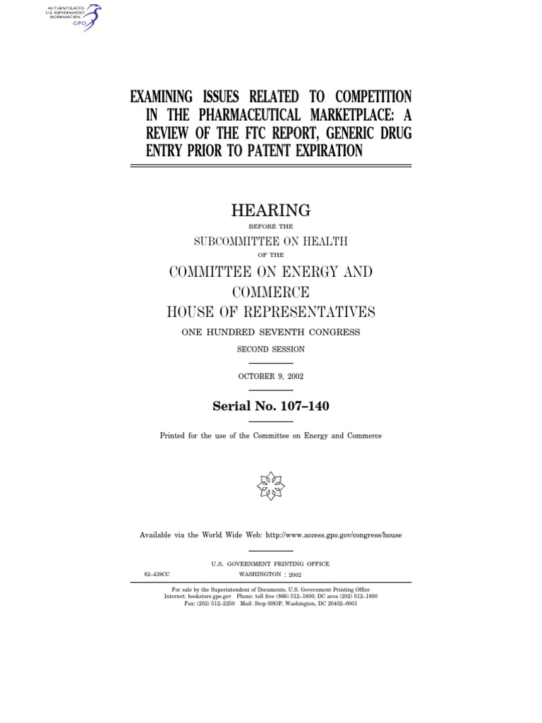 Examining Issues Related To Competition in The Pharmaceutical ...