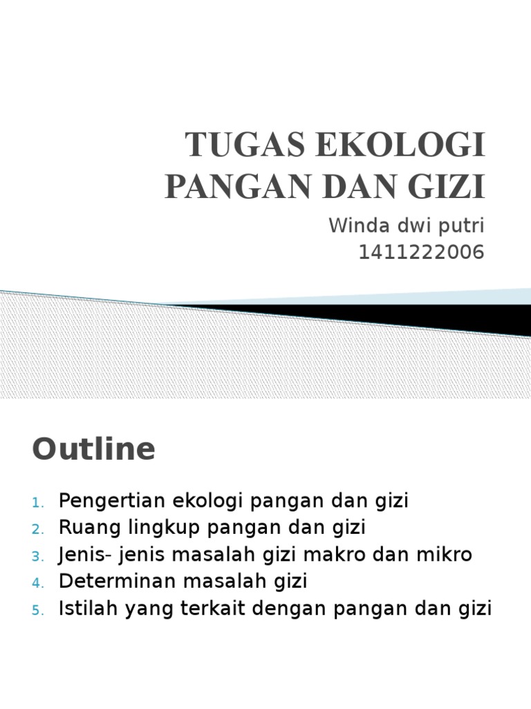 Tugas Ekologi Pangan Dan Gizi PPT Putih | PDF