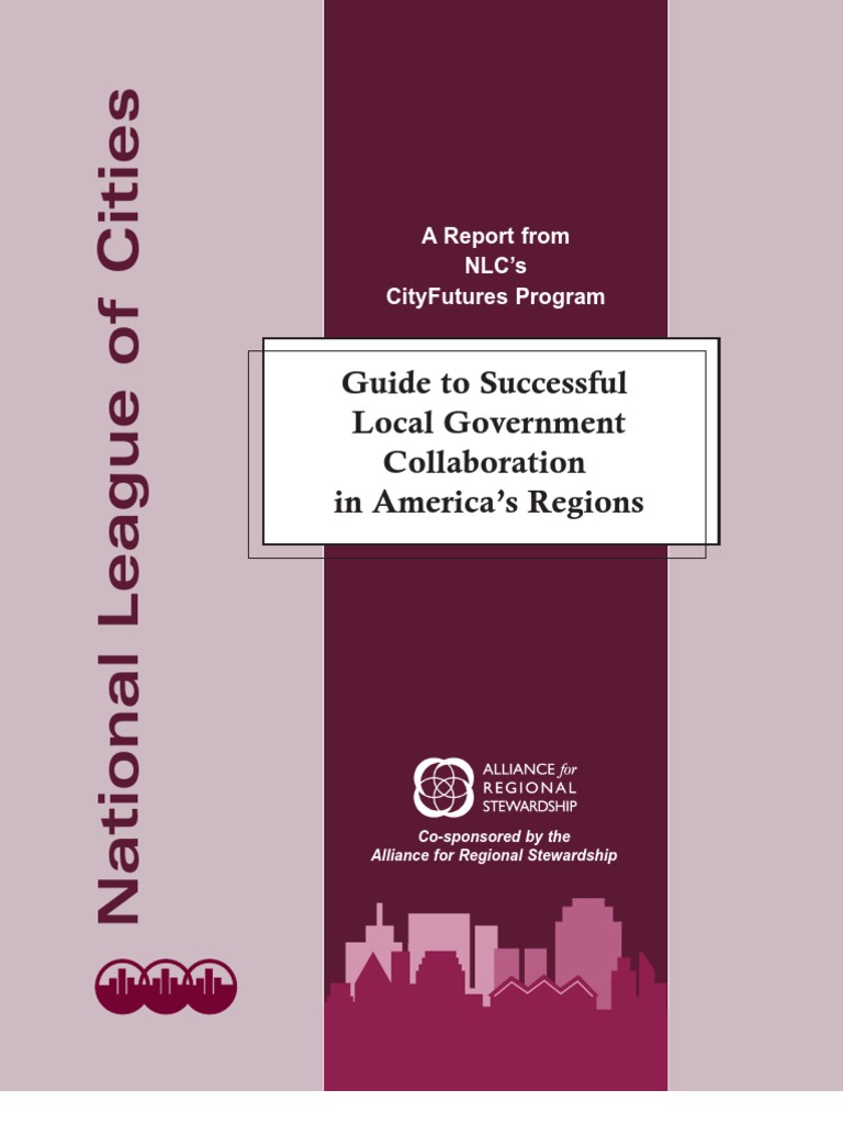 Guide To Successful Local Government Collaboration in America's Regions ...