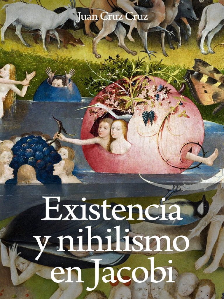Juan Cruz - Existencia y Nihilismo en Friedrich Jacobi | PDF | Immanuel ...