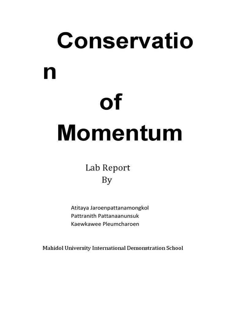 Conservatio N of Momentum: Lab Report by | PDF | Collision | Momentum