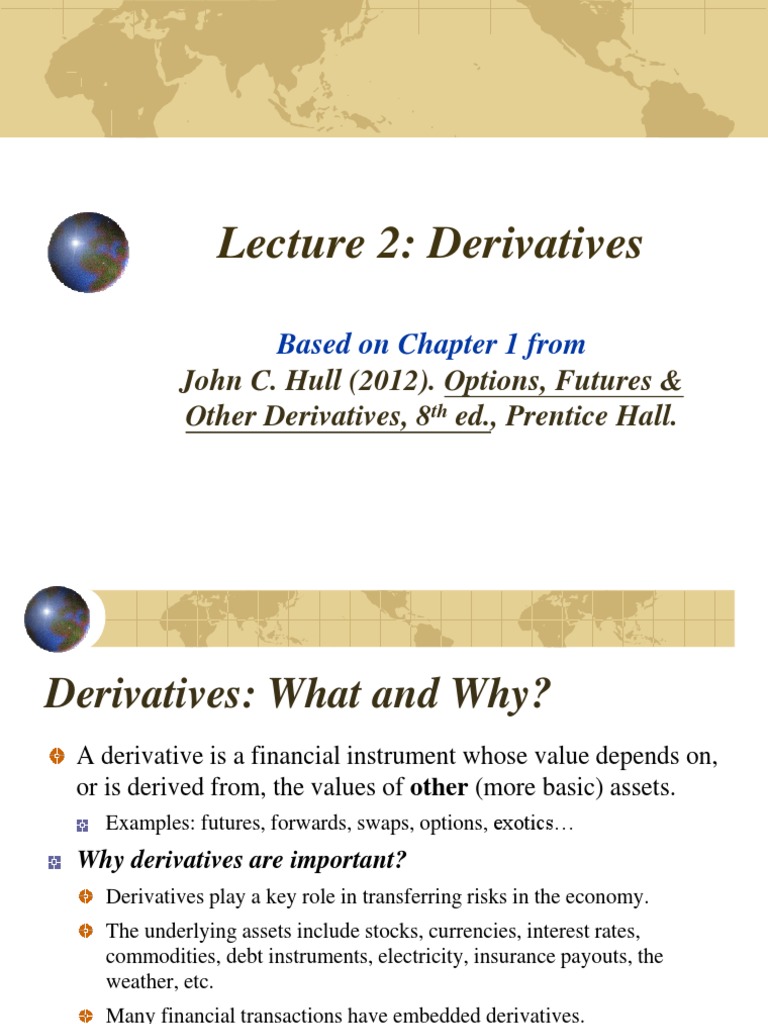 FinMath Lecture 2 Derivatives | PDF | Derivative (Finance) | Over The Counter (Finance)