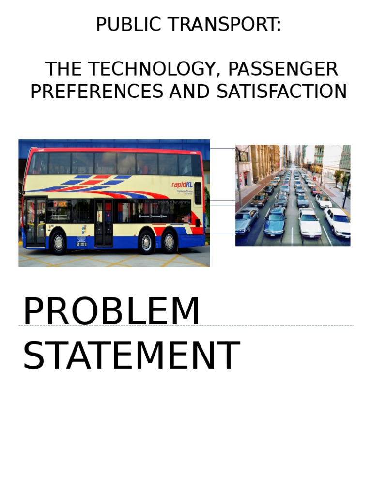Public Transport: The Technology, Passenger Preferences and ...