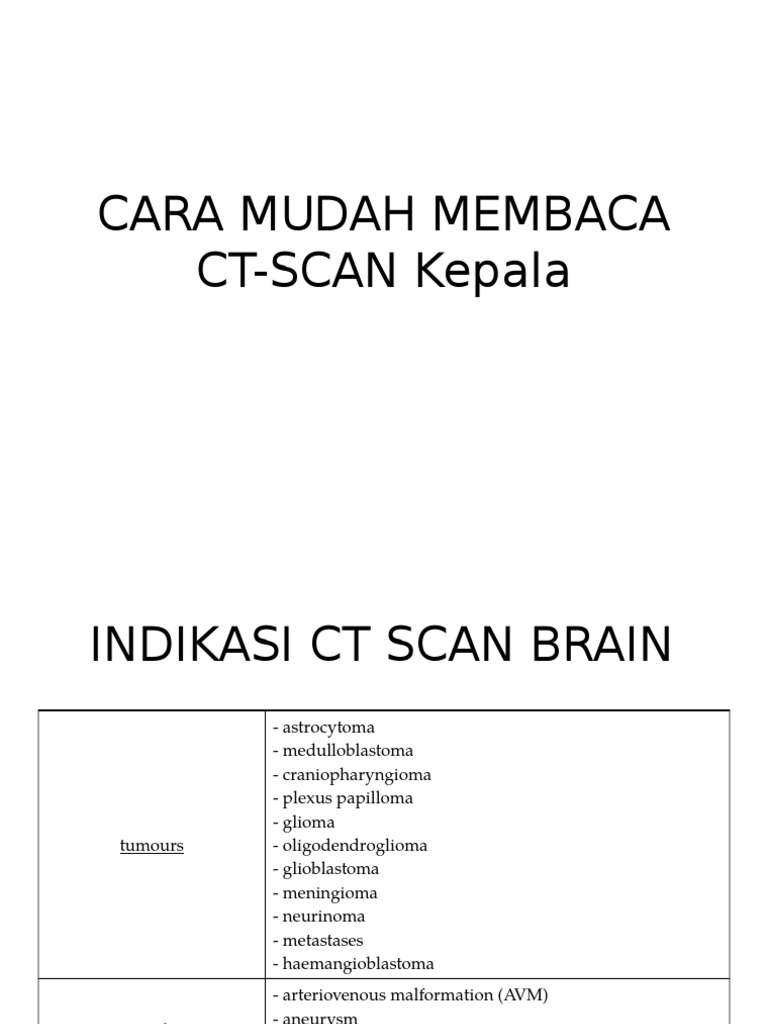 Cara Membaca CT-Scan Kepala dengan Mudah | PDF
