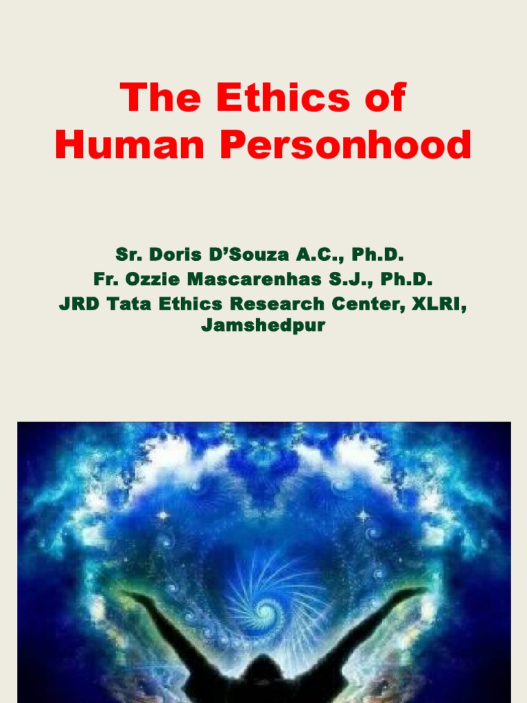 Ethics of Human Personhood 2016 | PDF | Nelson Mandela | Soul