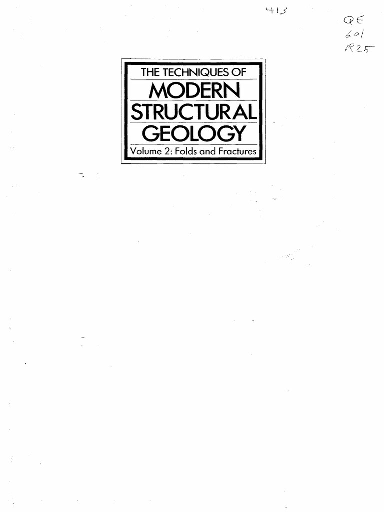 The Techniques of Modern Structural Geology. Folds and Fractures ...