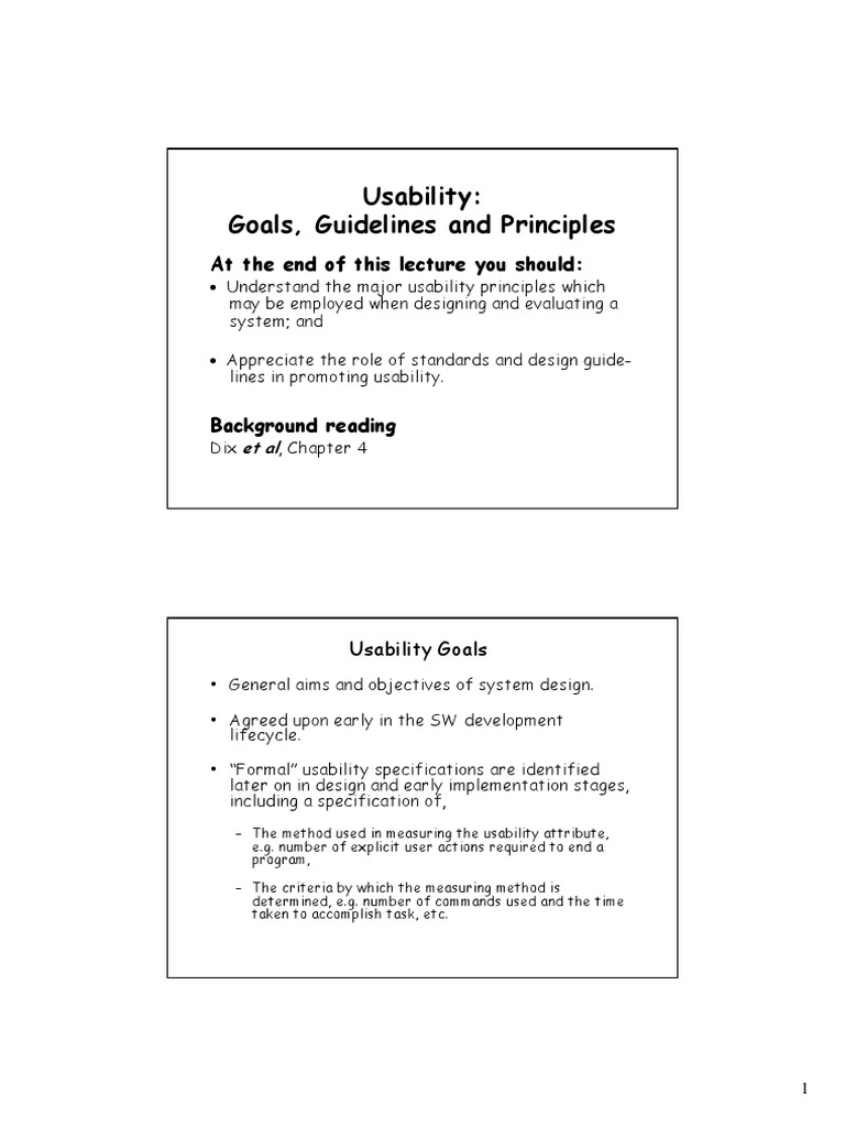 Usability: Goals, Guidelines and Principles: at The End of This Lecture ...