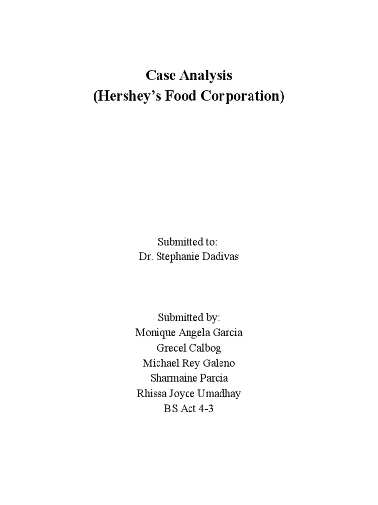 Hershey Case Analysis | PDF | Strategic Management | Sales