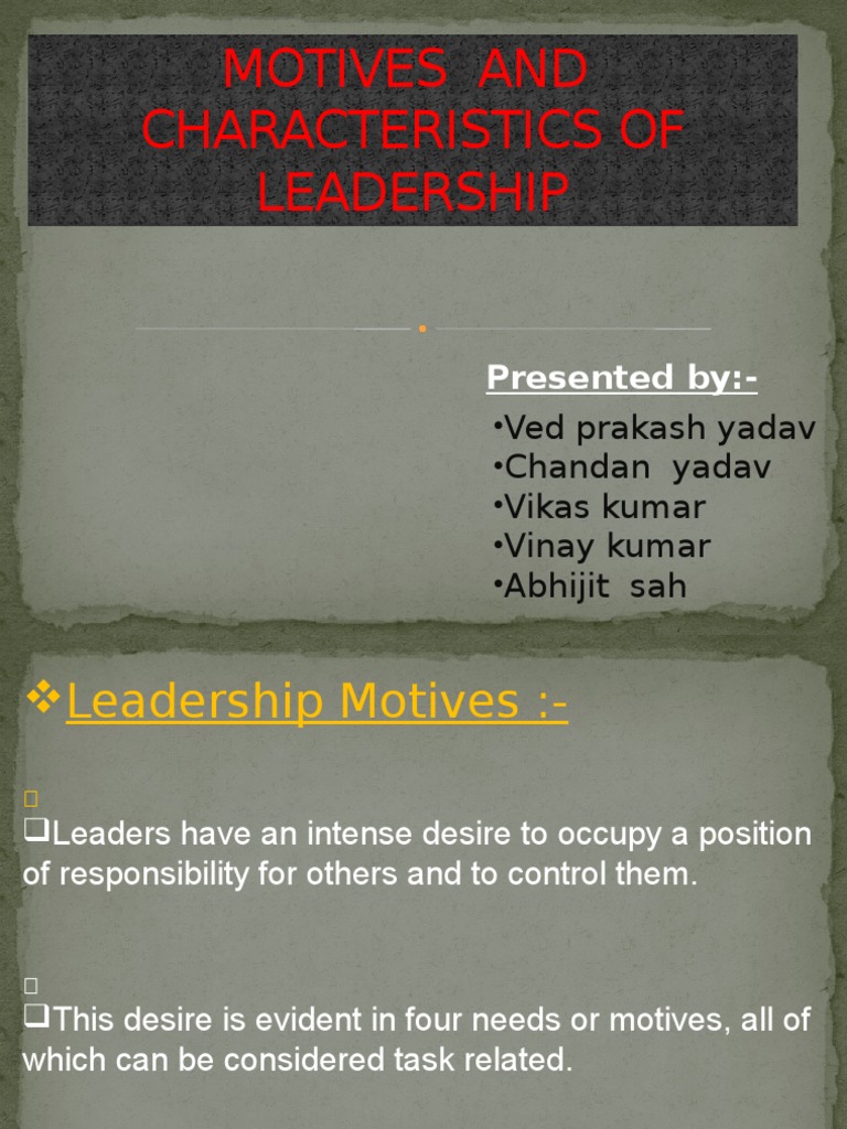 Motives and Characteristics of Leadership | PDF | Motivation | Motivational