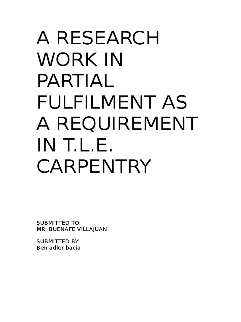 A Research Work in Partial Fulfilment As A Requirement IN T.L.E ...