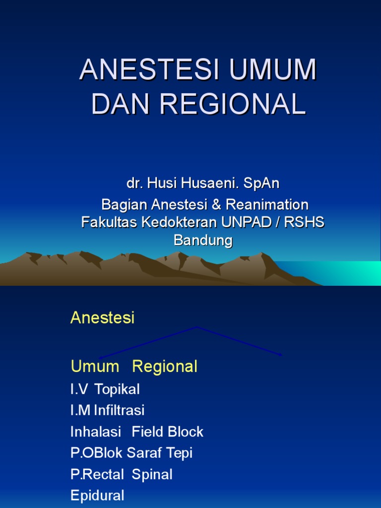 ANESTESI UMUM dan REGIONAL .ppt