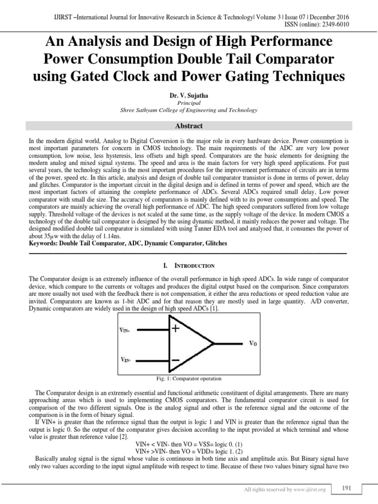 An Analysis And Design Of High Performance Power Consumption Double Tail Comparator Using Gated