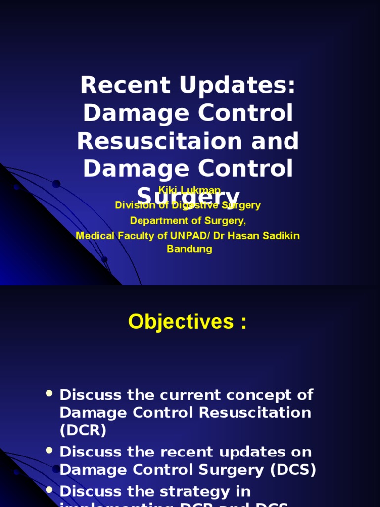Dr. Kiki Update On DCR and DCS | PDF | Major Trauma | Bleeding