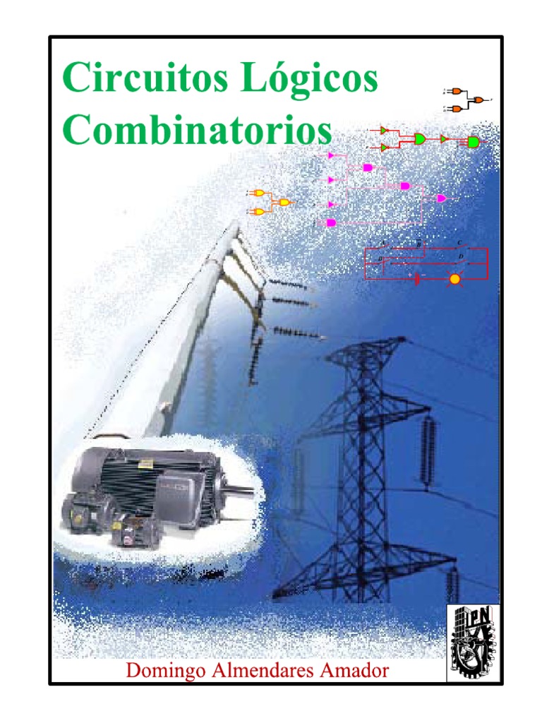 Circuitos Lógicos Combinatorios-Domingo Almendares | PDF | Puerta lógica | Decimal