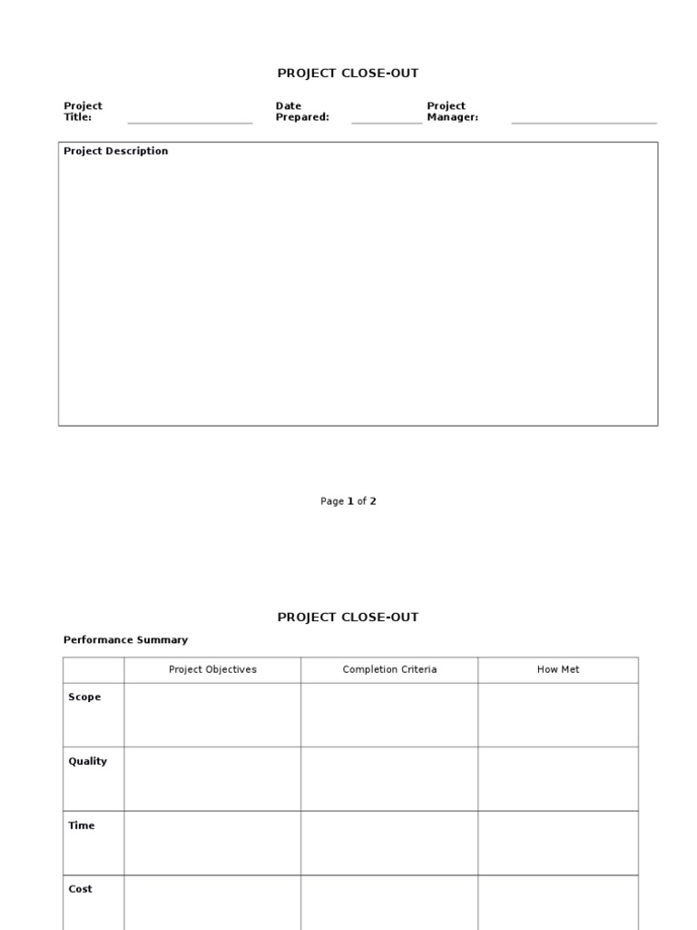 Project Close-Out: Project Title Date Prepared: Project Manager | PDF