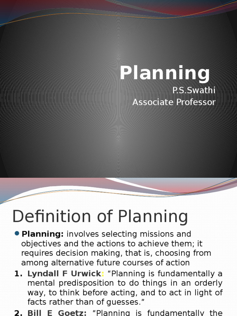 Planning: P.S.Swathi Associate Professor | PDF | Strategic Management ...