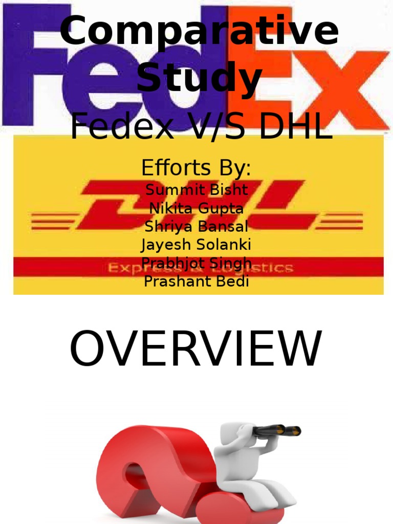 Fedex Vs DHL | Download Free PDF | Fed Ex | Strategic Management