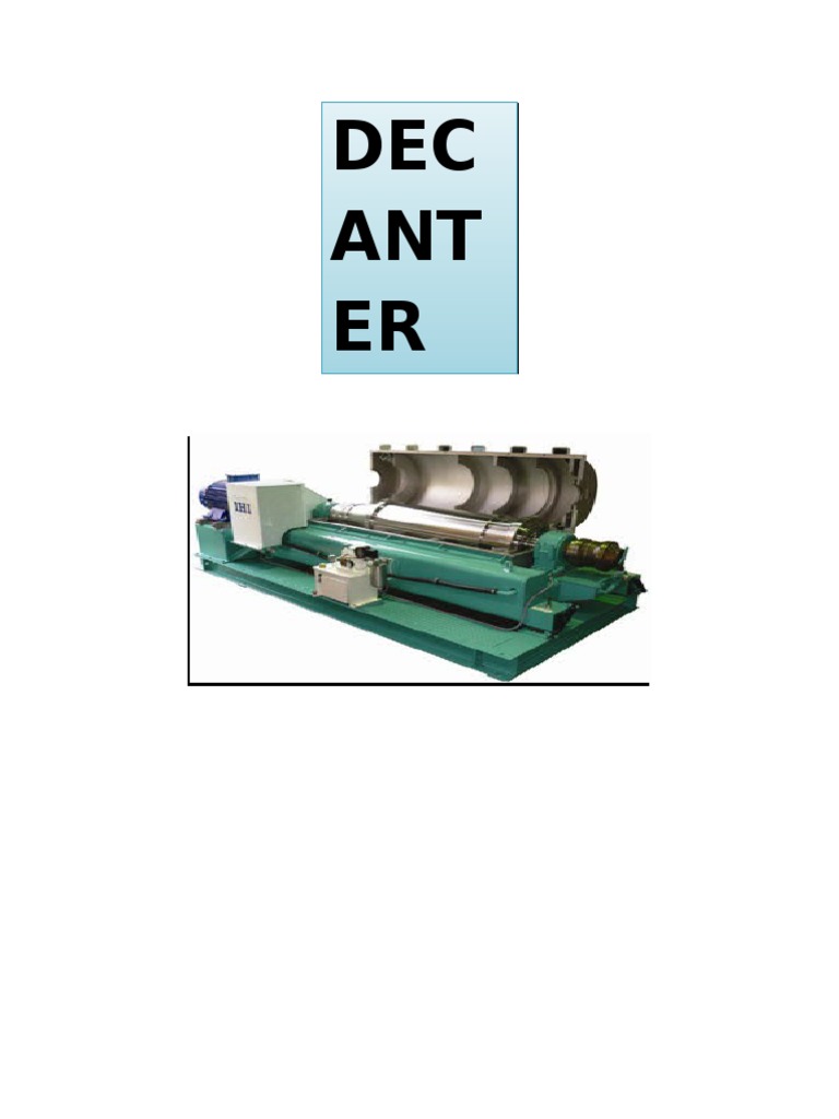Introduction of Decanter | PDF | Liquids | Solid