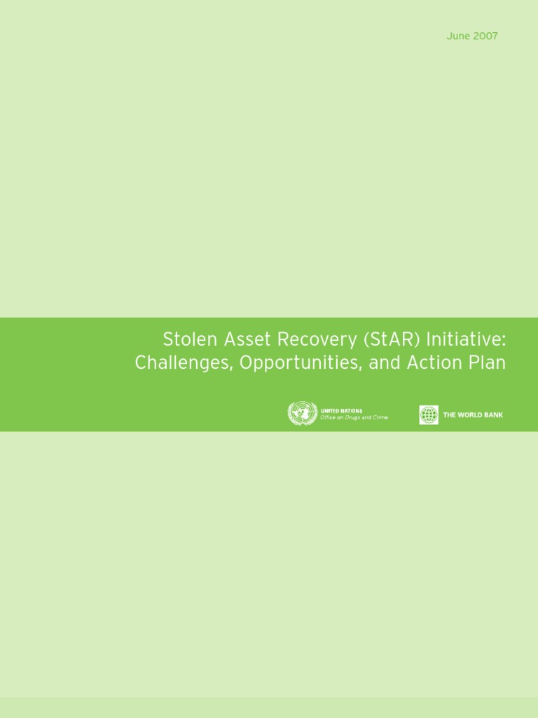 Stolen Asset Recovery (Star) Initiative: Challenges, Opportunities, and ...