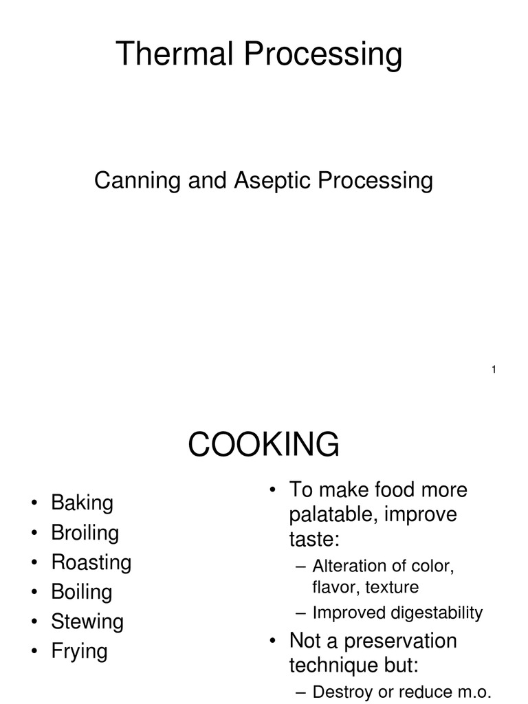 Thermal Processing in Canning Methods | PDF | Pressure Cooking ...