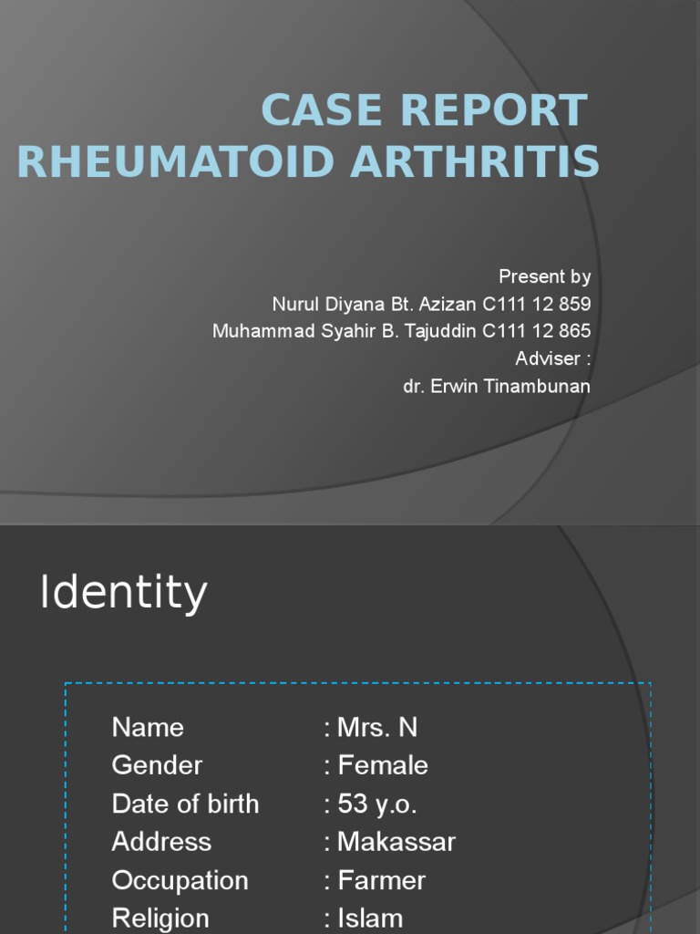 Case Report RA | Rheumatoid Arthritis | Arthritis | Free 30-day Trial | Scribd