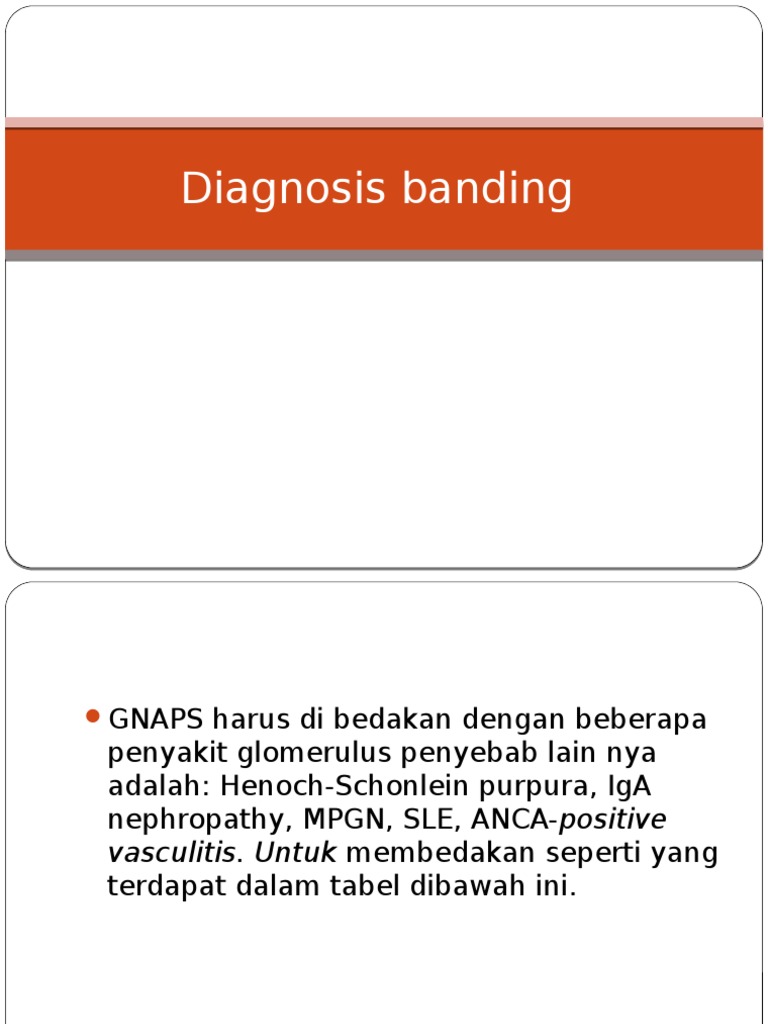 Diagnosis banding GNAPS, HSP, IgA, MPGN, SLE, dan vasculitis | PDF