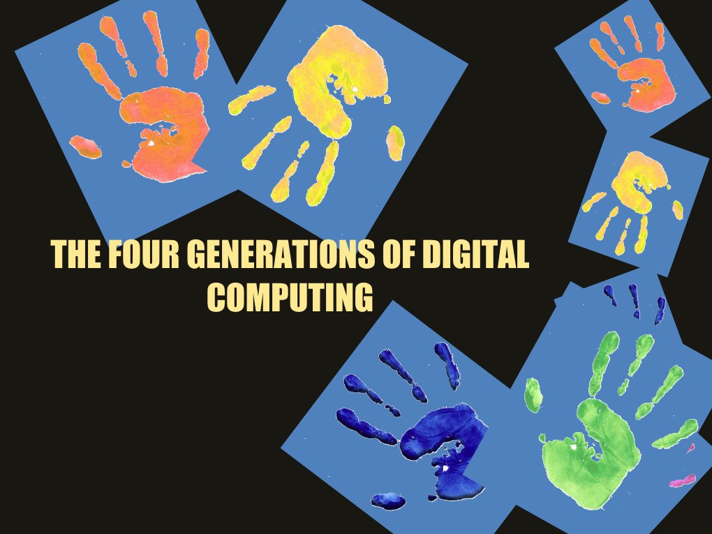 The Four Generations of Digital Computing | PDF | Central Processing Unit | Microcomputers