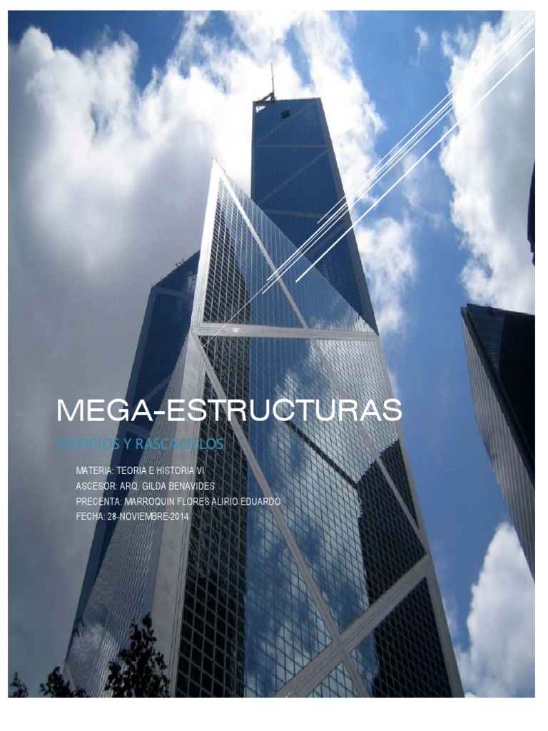 Mega-Estructuras en Edificios y Rascacielos