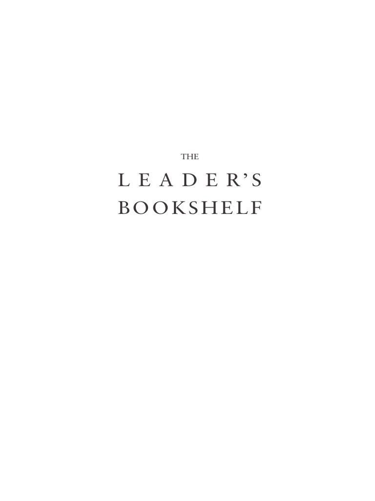 "The Leader's Bookshelf" Excerpt | PDF | Leadership | Books