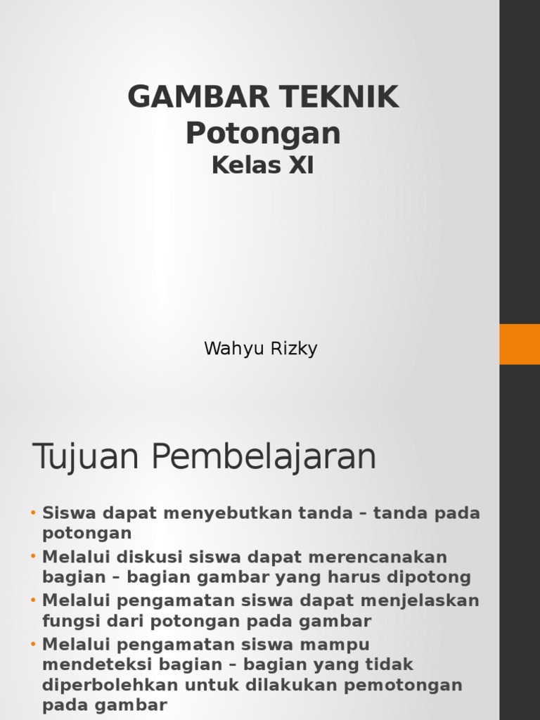 Gambar Teknik: Potongan dan Fungsinya | PDF