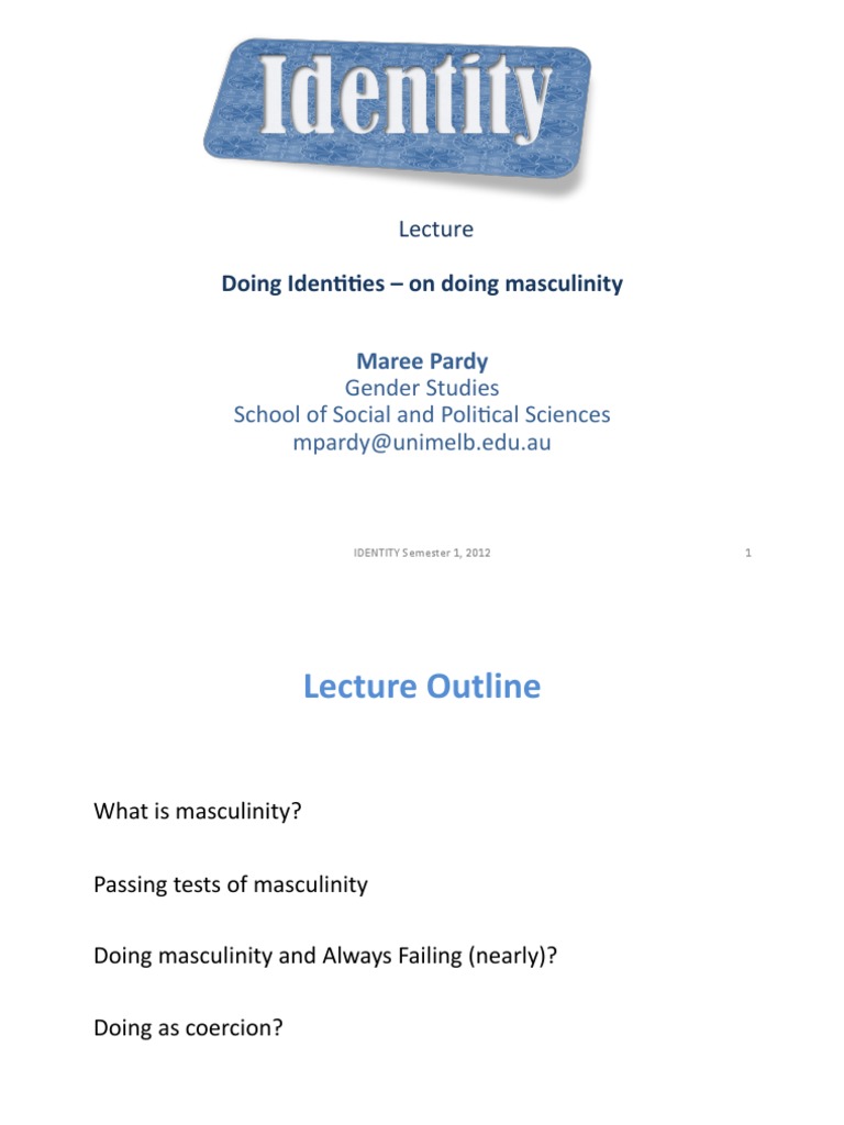 Identity Lecture 15 | PDF | Masculinity | Man