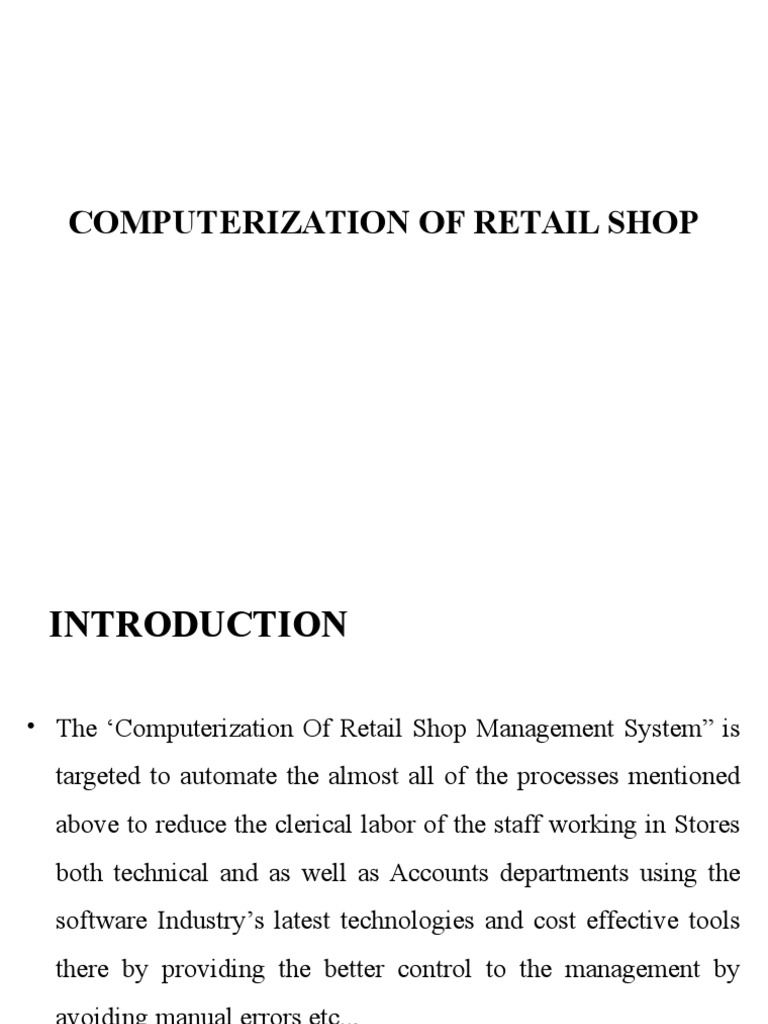 Computerization of Retail Shop | PDF | Computers