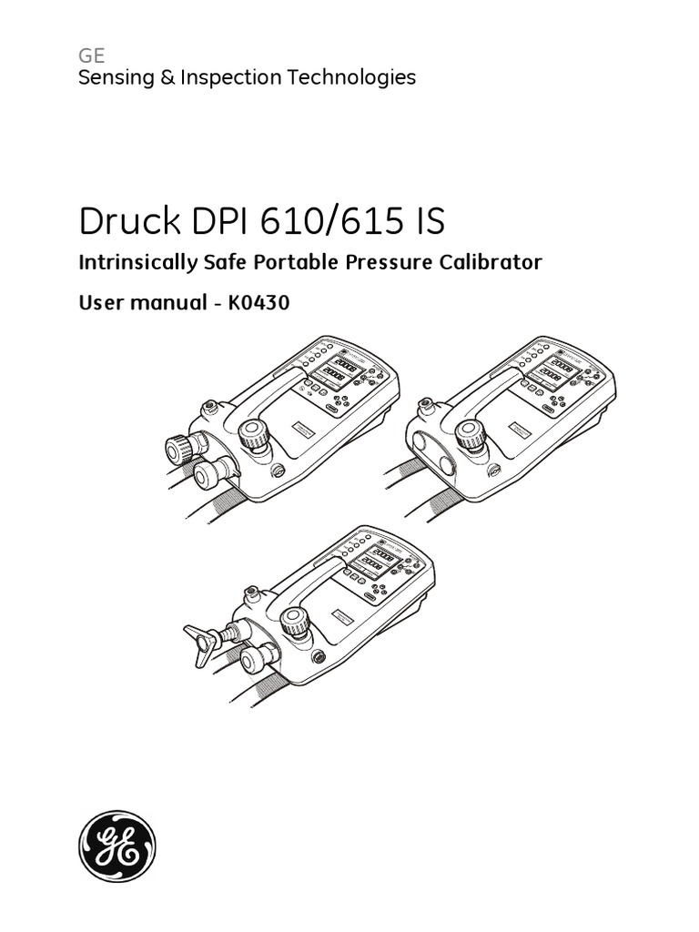 GE Druck DPI610 615 Is Manual | PDF | Battery (Electricity) | Calibration