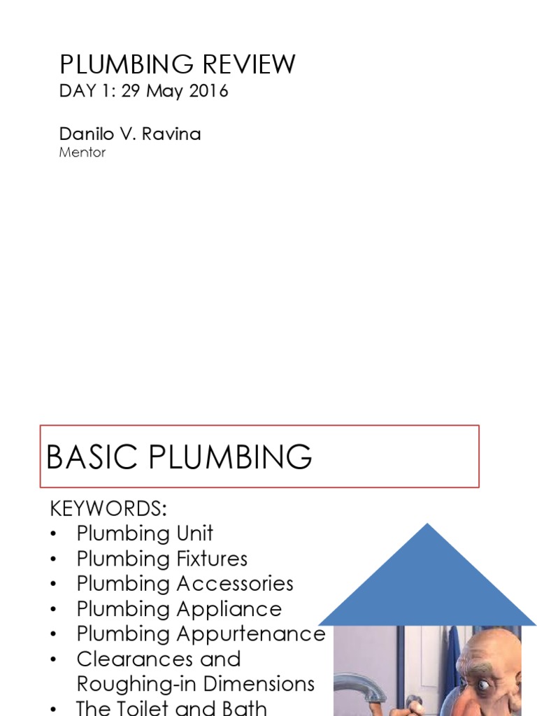 Plumbing Review: DAY 1: 29 May 2016 Danilo V. Ravina | PDF | Toilet ...