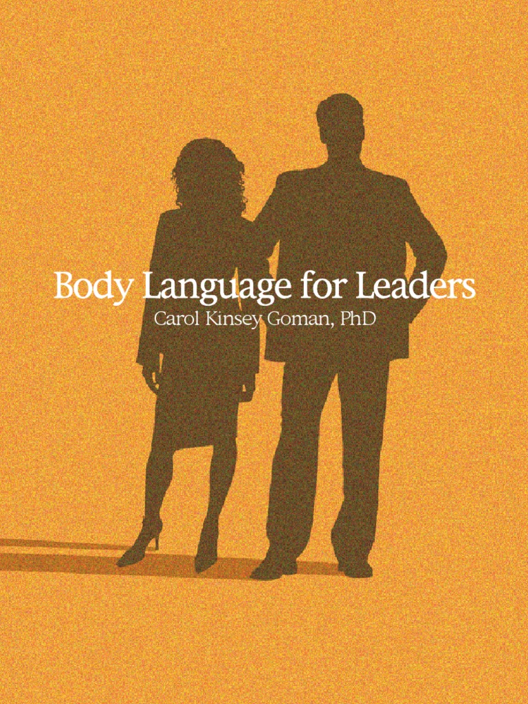 Body Language Insights for Leaders | PDF | Nonverbal Communication ...